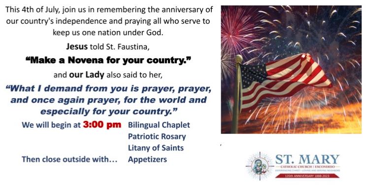 4th of July Prayers in Escondido - JP2 Catholic Radio