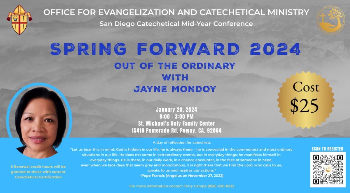 Spring Forward Catechetical Conference in Poway - JP2 Catholic Radio